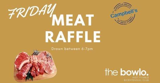 Friday Night Meat Raffle